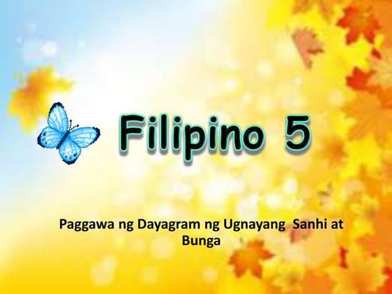 sanhi at bunga powerpoint presentation for filipino | PPTX