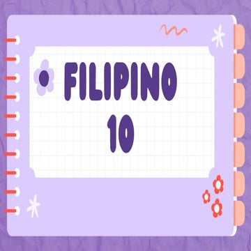 filipino 10.Filipino Grade 10asdfghjklwpeoiru | PPTX