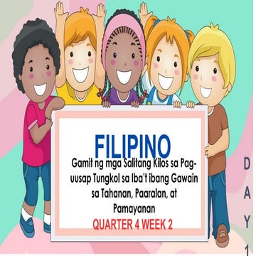 Filipino-3-Lesson-22 Paggamit ng salitang kilos. pptx | PPTX