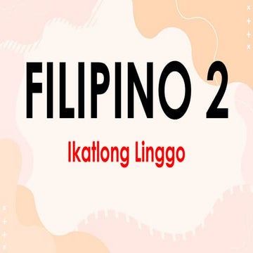 Filipino Grade 2 Quarter 1 Week 3 - Mensahe-Babala at Paalala | PPTX