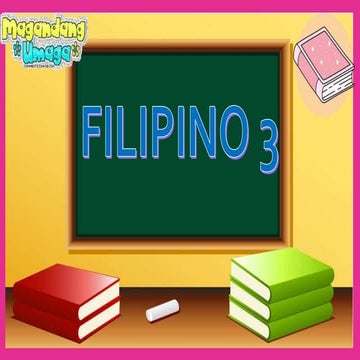 FILIPINO 3- WEEK 3.pptx