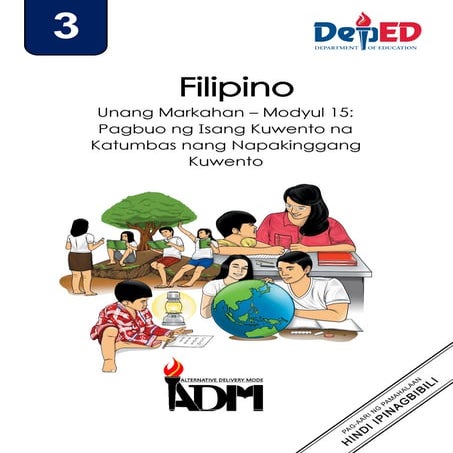 filipino3_q1_mod15_Pagbuo ng Isang Kuwento na_FINAL07102020.pdf