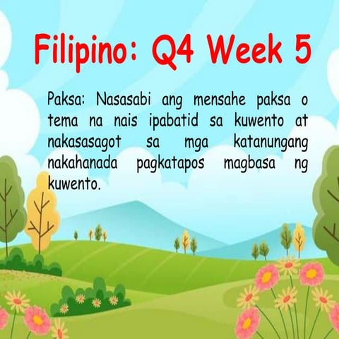 Filipino 3 Q4 Week 5.pptxkchcivuxucuxjvjcjvj | PPTX