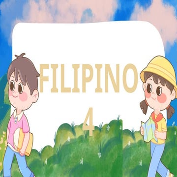 FILIPINO GRADE 4 MATATAG VERSIONNNNNNNNN | PPTX
