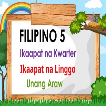 FILIPINO GRADE 5 QUARTER 4 WEEK 3 DAY 1.pptx