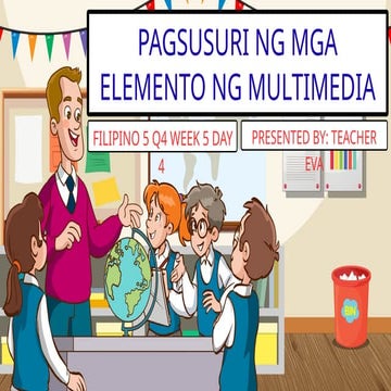 FILIPINO5 Q2 43 Nakilala ang mga elemento sa tekstong multimedia.pptx