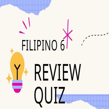 FILIPINO 6 REVIEWER presentation sa grade 6 | PPTX