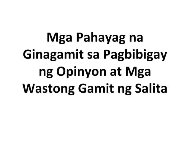 Opinyon o katotohanan | PPTX