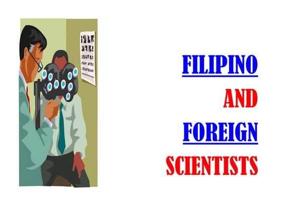 STS-Topic-FAMOUS-FILIPINOS-IN-THE-FIELD-OF-SCIENCE.ppt