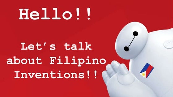 Filipino Inventions and Discoveries | PPTX | Technology & Computing