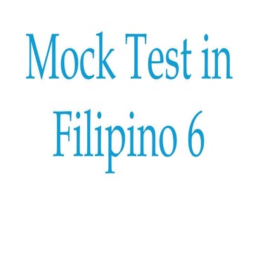 NAT 6 REVIEWER -- FILIPINO MOCK TEST PPT | PPTX