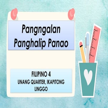 FILIPINO Quarter 1 Week 7 PPT Grade-4.pptx