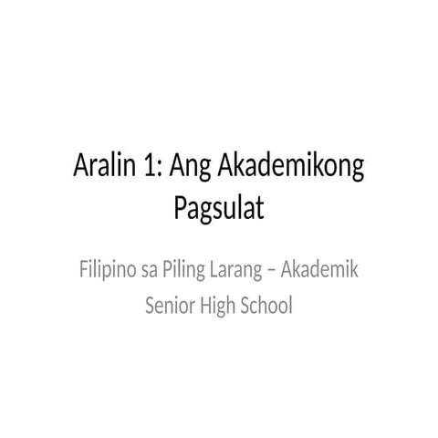 FPL-Aralin-1-Day-1.Akademiko at Di Akademiko | PDF