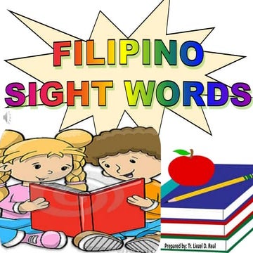 filipino sight words.pptx para sa lahat ng baitang | PPTX