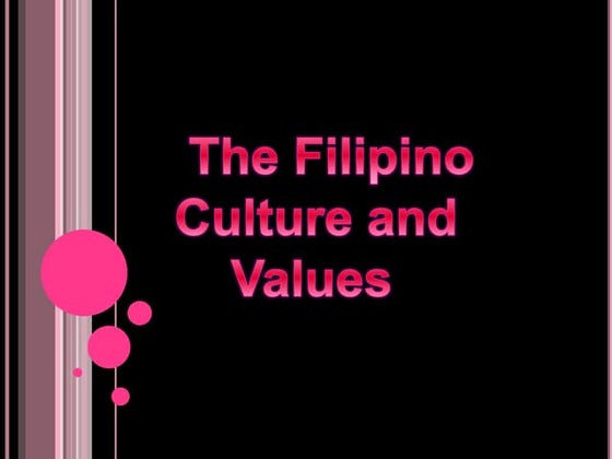 society and culture_ the filipino values and culture | PPTX ...