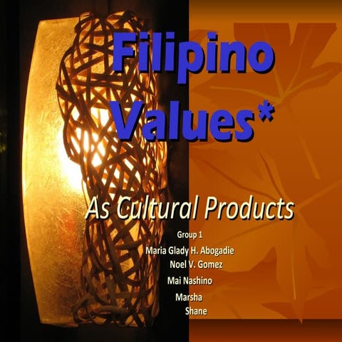 Filipino values as cultural prods | PPT
