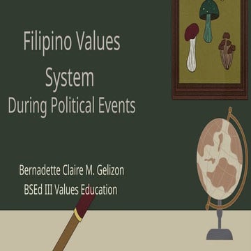 Filipino Values System During Political Events.pptx