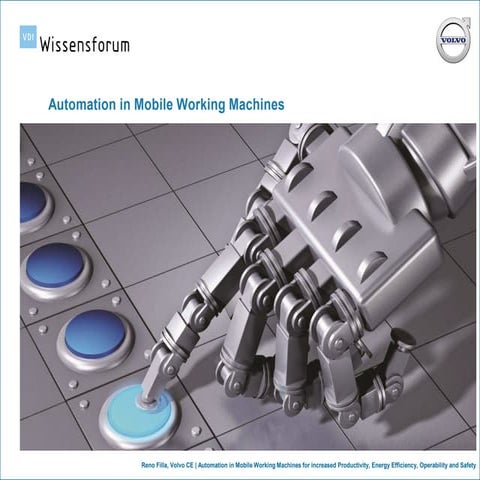 Automation in Mobile Working Machines for Increased Productivity ...