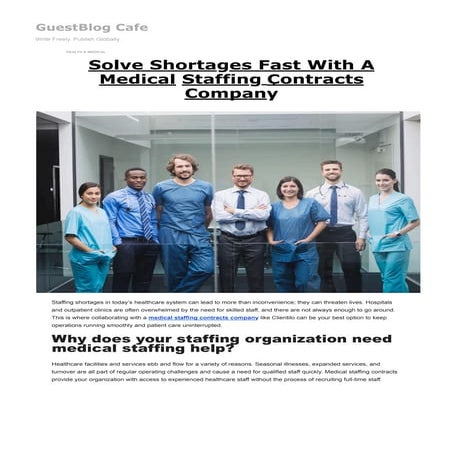 Solve Shortages Fast With A Medical Staffing Contracts | PDF