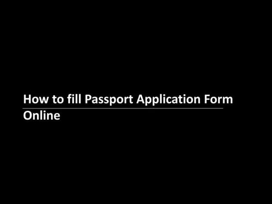 Steps to apply for Passport Services | PPTX | Technology & Computing