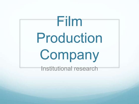Production film making thing | PPT