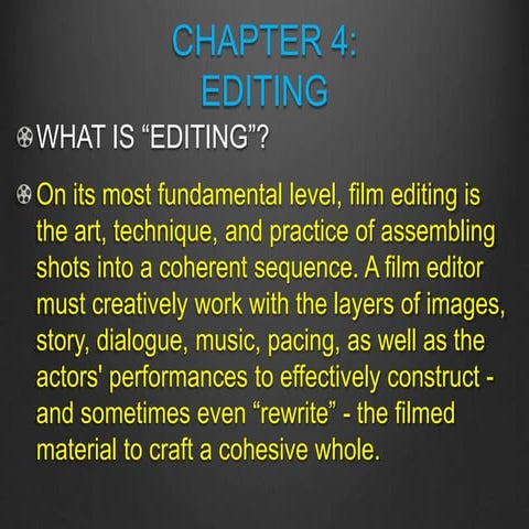 WCC FILM 100 editing-chapter #4 LUTHER | PPTX