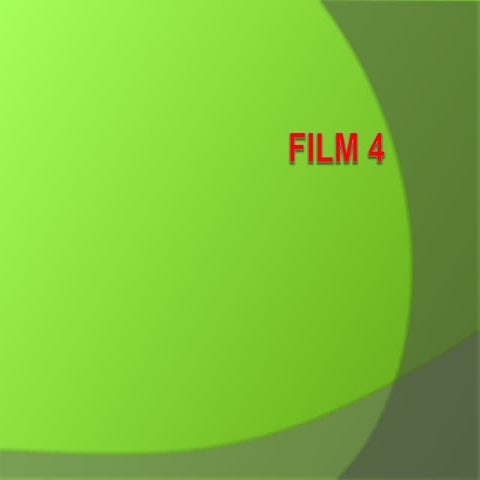 Film 4 powerpoint | PPTX