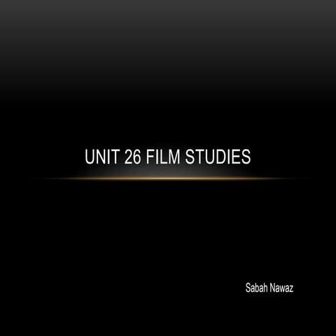 Film analysis lyns assignment 2 | PPT