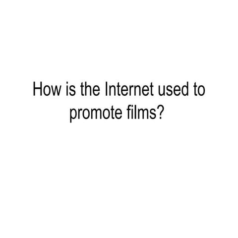 Film and the internet | PPT