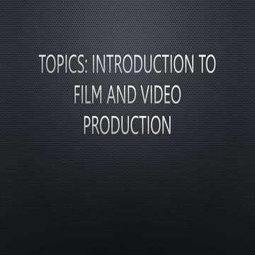 film and video production.pptx