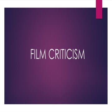 FILM CRITICISM. pptx | PPTX