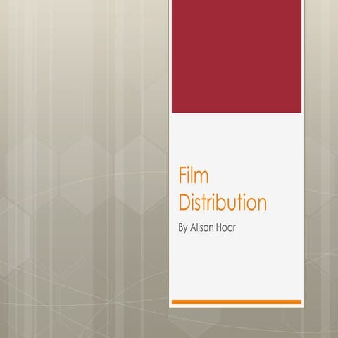 Film distribution | PPTX