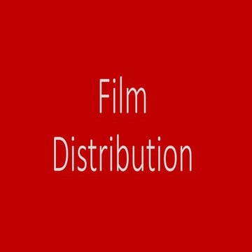 Film distribution | PPTX