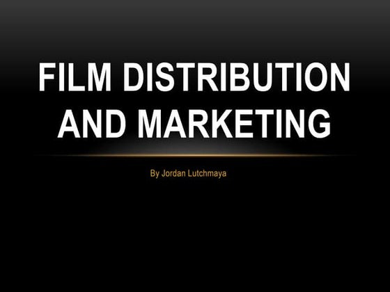 Film distribution | PPT