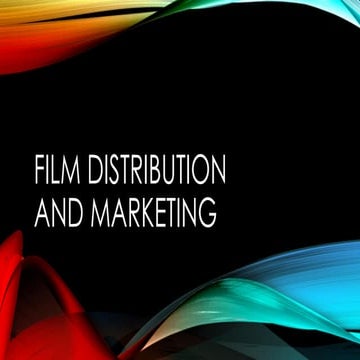 Film distribution and marketing | PPT