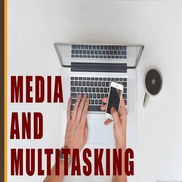Multitasking With Media | PDF