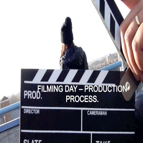 Filming day | PPT