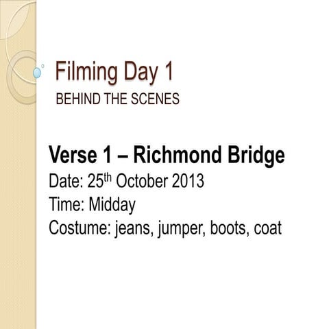 Filming day 1 | PPT