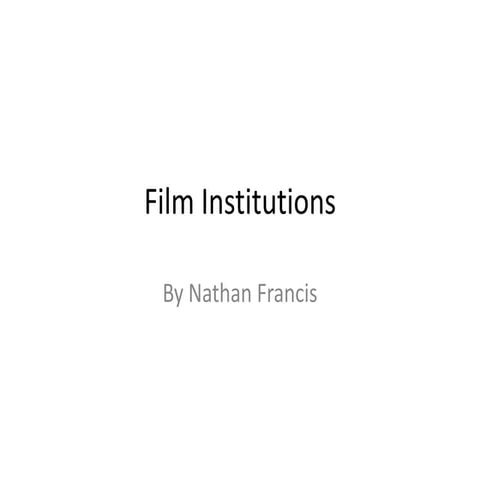 Film institutions | PPTX
