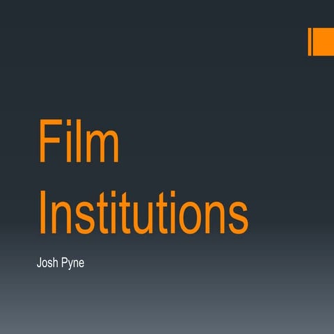 Movie Institutions | PPT