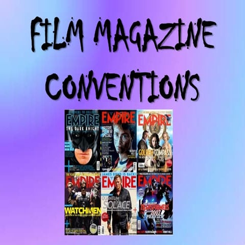 Codes and conventions of film magazines | PPT