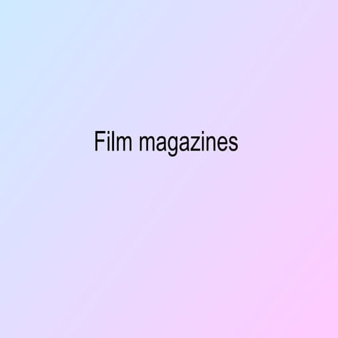 Film magazines | PPT