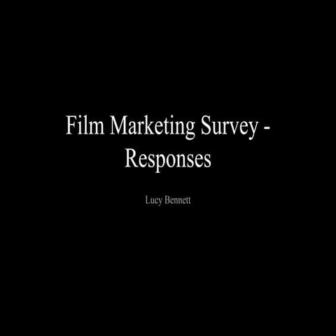 Film Marketing Survey - Audience Responses | PPTX