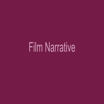 Film narrative | PPT