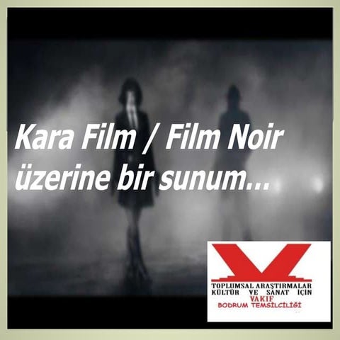 Film noir kara film | PPTX