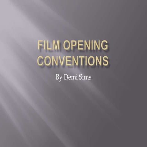 Film Opening Sequence Codes and Conventions (1).pptx