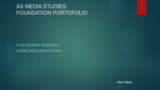 Opening Sequence Codes and Conventions AS Media Studies.pptx