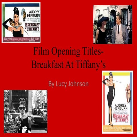 Film opening titles- Breakfast At Tiffany's | PPT