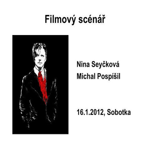 Filmovy scenar | PPT