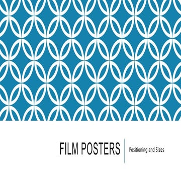 Film Posters: Positioning and Sizes | PPTX